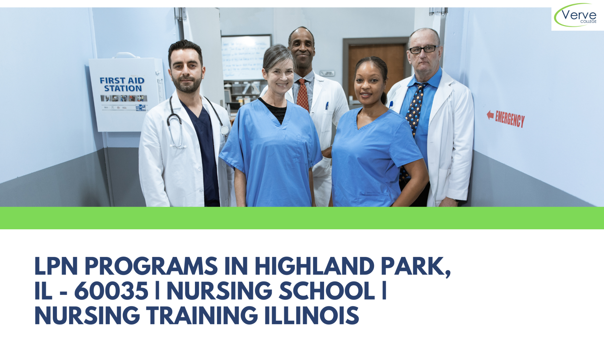 LPN Programs in Highland Park, IL - 60035 | Nursing School | Nursing Training Illinois | VERVE ...